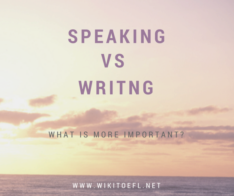 Speaking Well vs. Writing Well - TV Acres