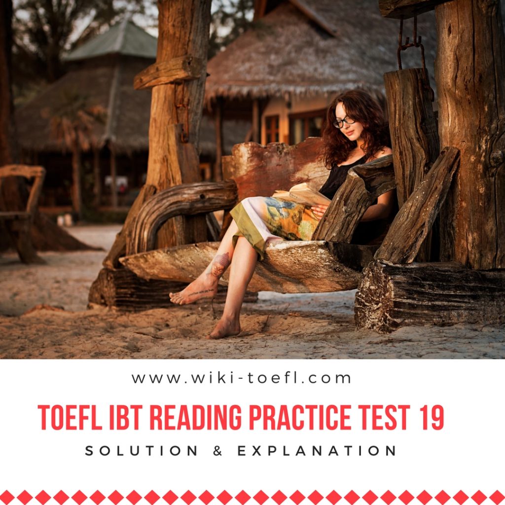 TOEFL IBT Reading Practice Test 19 Solution & Explanation - TV Acres