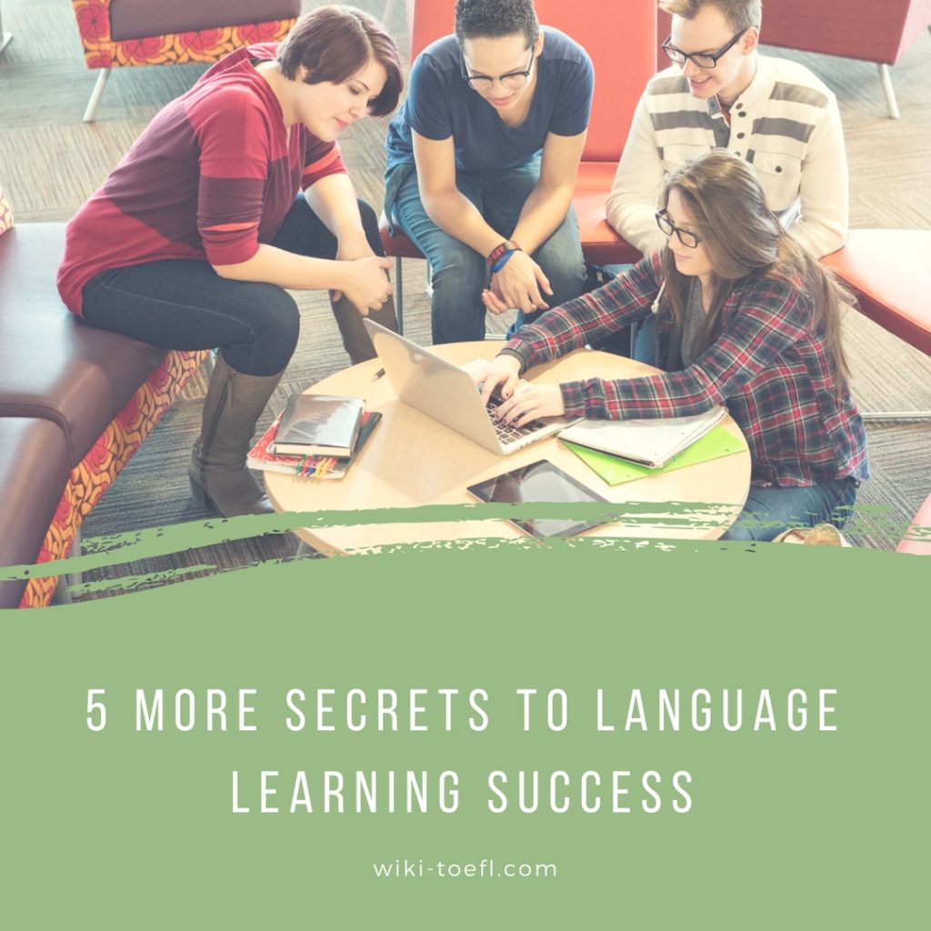 5 more Secrets to Language Learning Success - TV Acres