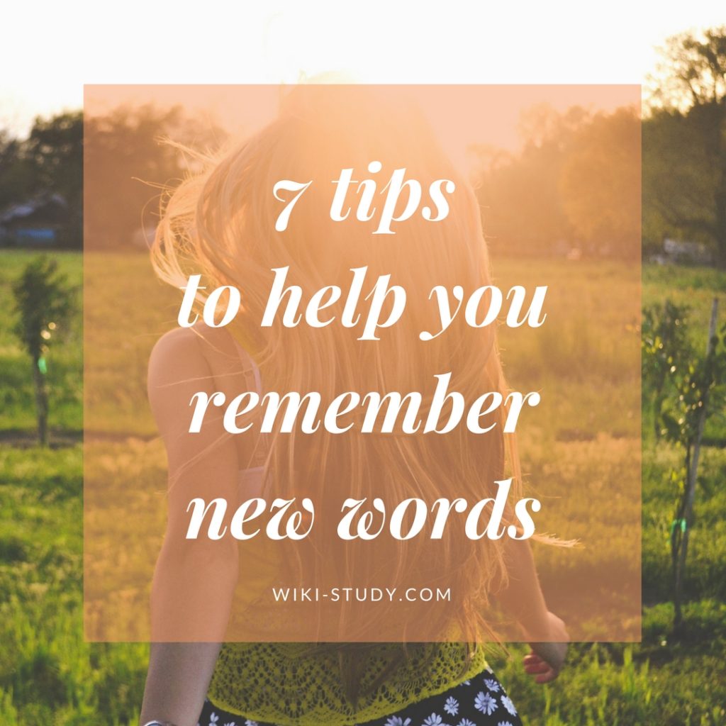 7 tips to help you remember new words - TV Acres